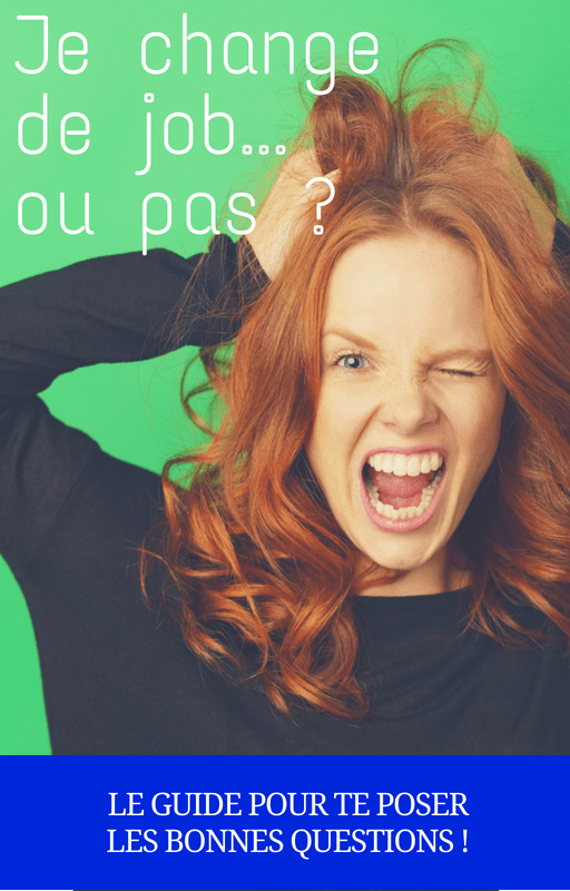 changer de job ou pas | Digital'Osez